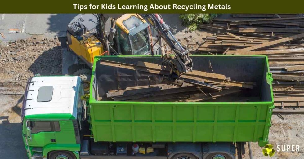 Tips for Kids Learning About Recycling Metals » Super Metal Recycling